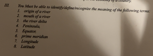 Solved: of a country . III. You Must be able to identify/define ...