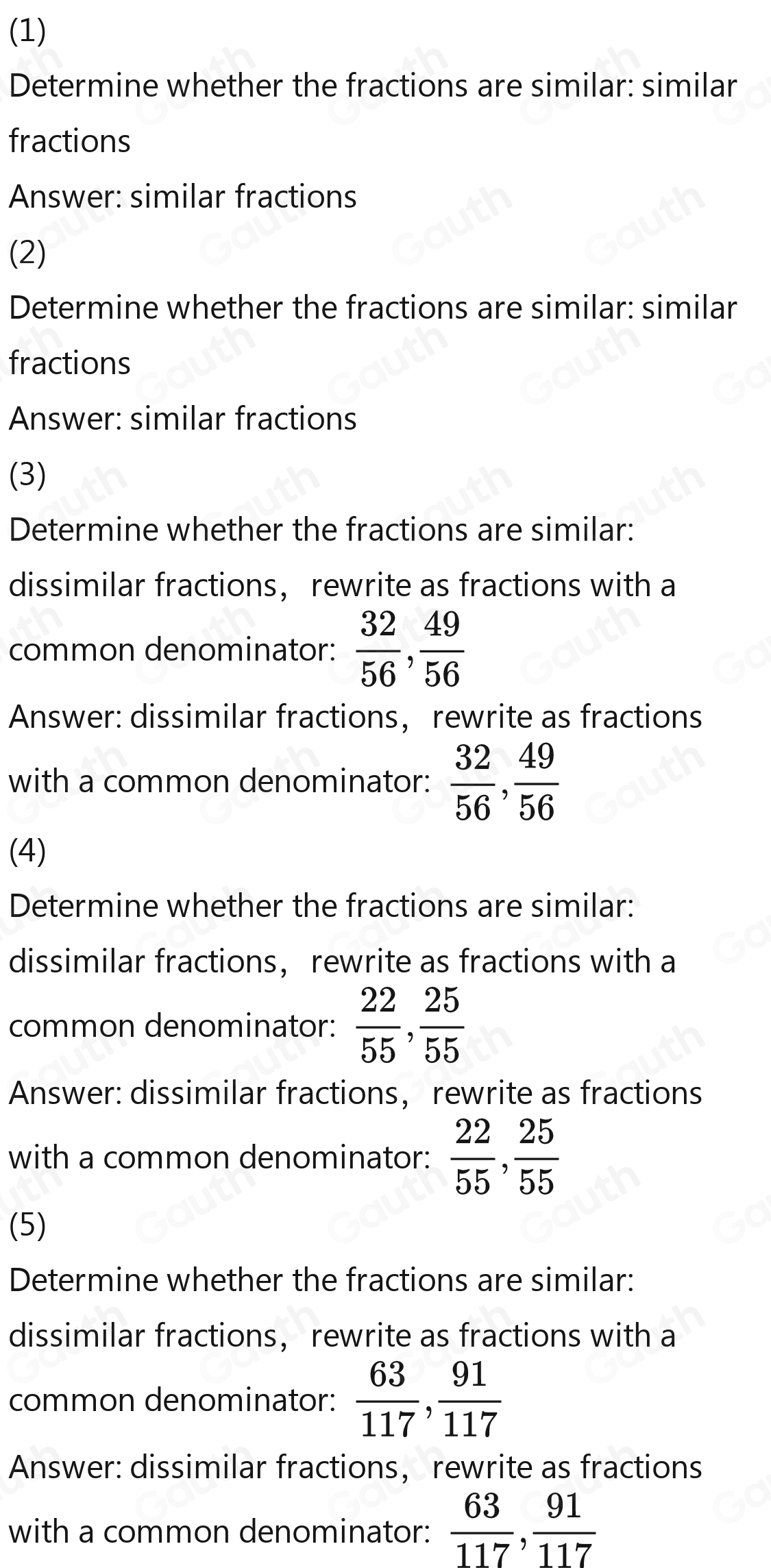 Solved: Fractions are similar if they have the same denominator. It is ...