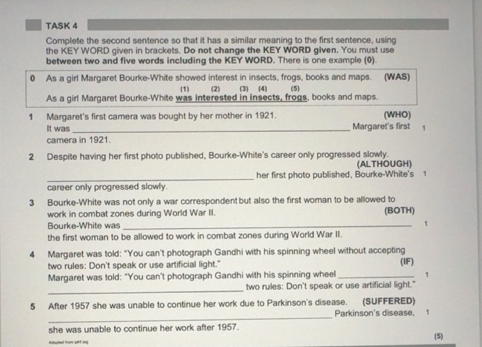 Gelöst:TASK 4 Complete the second sentence so that it has a similar ...