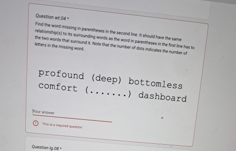 Resolvido:Question wt.04 * Find the word missing in parentheses in the ...
