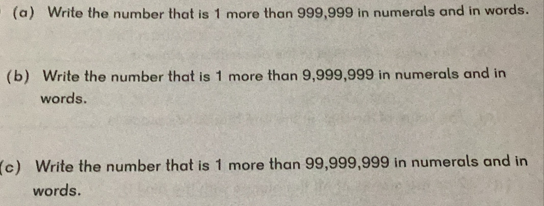 تم الحل:Write the number that is 1 more than 999, 999 in numerals and ...