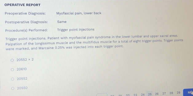 Solved: OPERATIVE REPORT Preoperative Diagnosis: Myofascial pain, lower ...