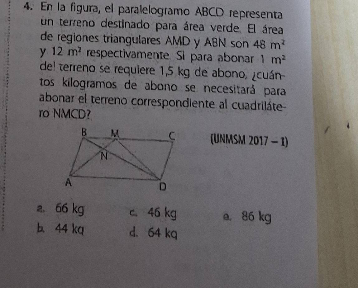 Resuelto:En la figura, el paralelogramo ABCD representa un terreno ...