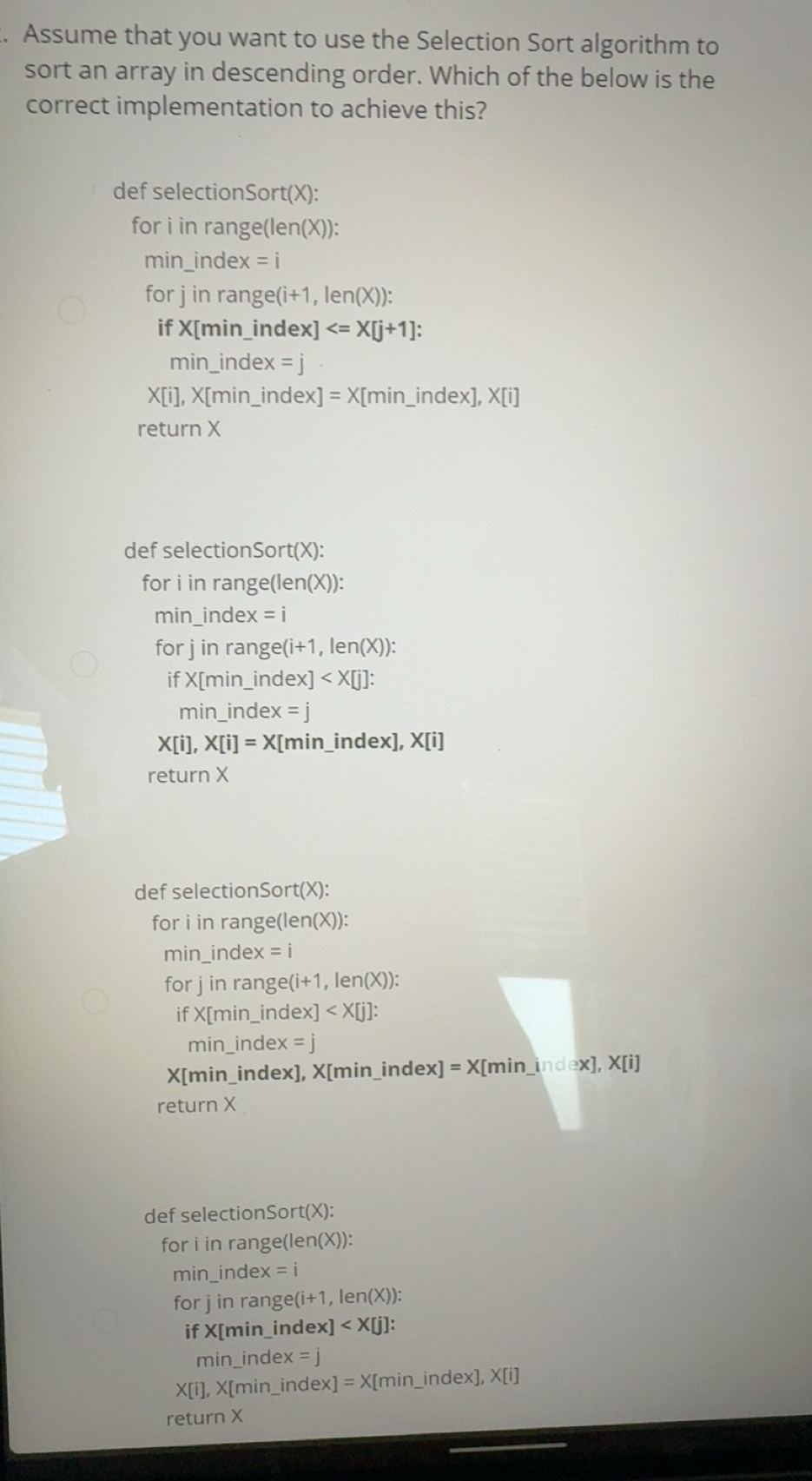 Solved: Assume that you want to use the Selection Sort algorithm to sort an array in descending ...