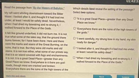 Solved: 0143:3 Read the passage from "By the Waters of Babylon." Which ...
