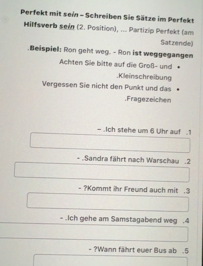 Gelöst:Perfekt mit sein - Schreiben Sie Sätze im Perfekt Hilfsverb sein ...