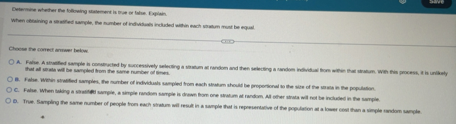 Solved: save Determine whether the following statement is true or false ...