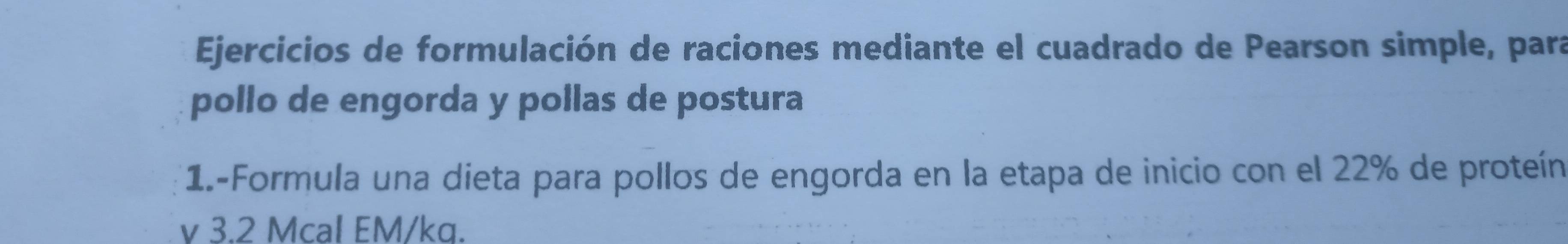 Resuelto:Ejercicios de formulación de raciones mediante el cuadrado de ...