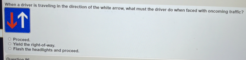 Solved: When a driver is traveling in the direction of the white arrow ...