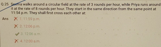 Solved: Seema walks around a circular field at the rate of 3 rounds per hour, while Priya runs ...