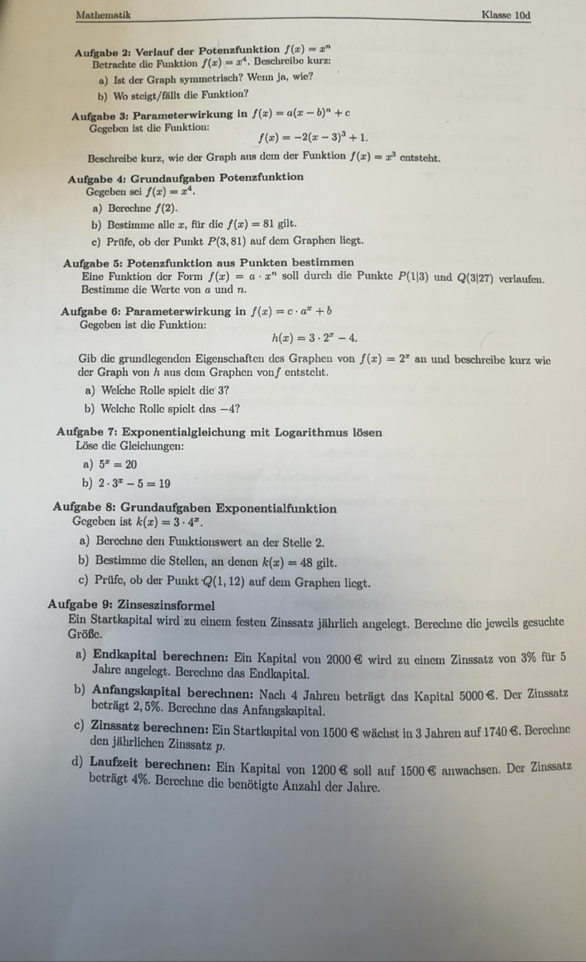Gelöst:Mathematik Klasse 10d Aufgabe 2: Verlauf der Potenzfunktion f(x ...