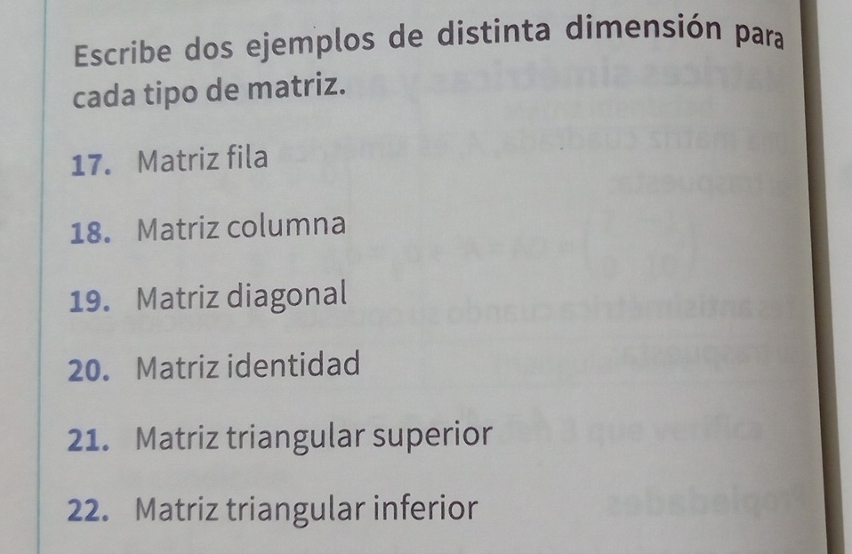 Resuelto:Escribe dos ejemplos de distinta dimensión para cada tipo de ...