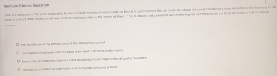 Solved: Question Jake is a salesperson for a car dealership. He has ...