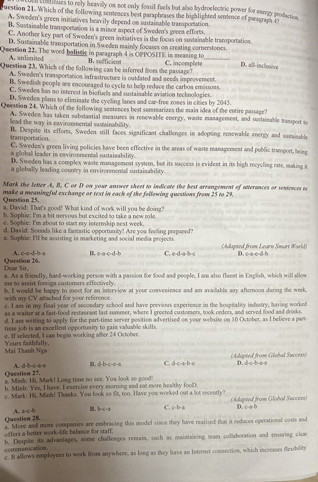Giải quyết:den continues to rely heavily on not only fossil fuels but ...