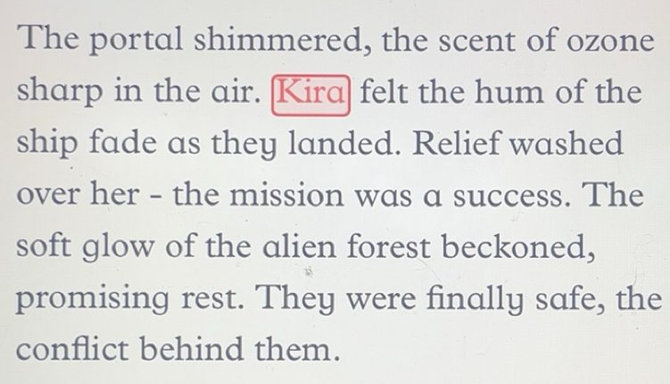 Solved: The portal shimmered, the scent of ozone sharp in the air ...