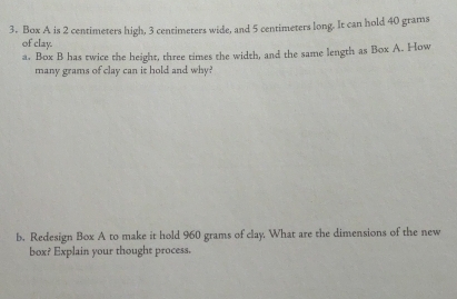 Solved: Box A is 2 centimeters high, 3 centimeters wide, and 5 ...