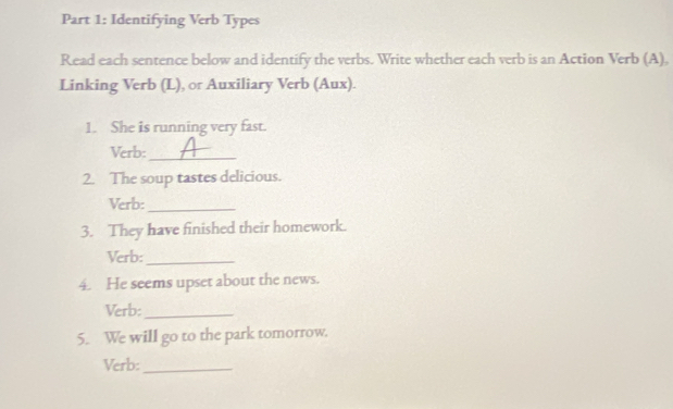 Solved: Identifying Verb Types Read each sentence below and identify ...