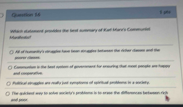 Solved: Which statement provides the best summary of Karl Marx's ...