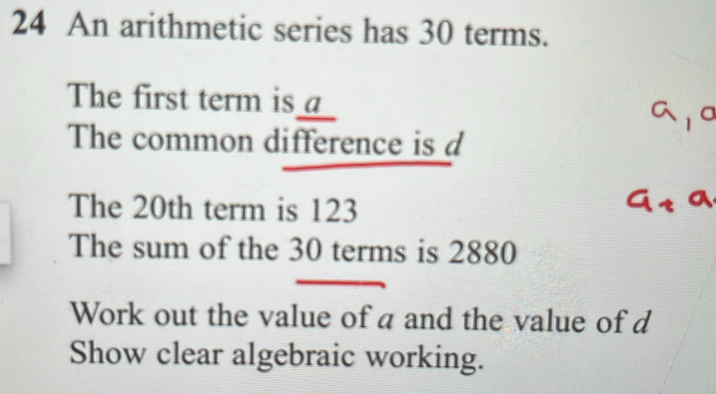 Solved: An arithmetic series has 30 terms. The first term is a The ...