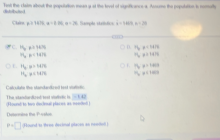 Solved: Test the claim about the population mean μ at the level of ...