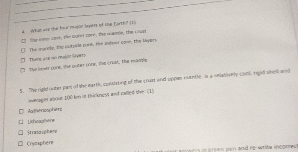 Résolu :What are the four major layers of the Earth? (1) The inner core ...