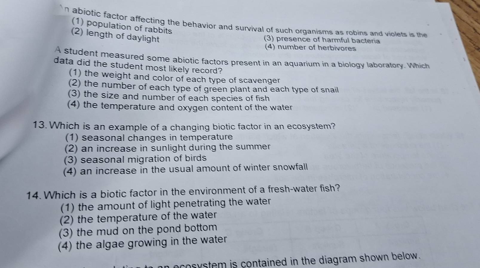 Solved: abiotic factor affecting the behavior and survival of such ...