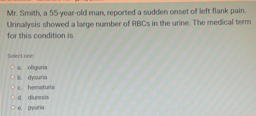 Solved: Mr. Smith, a 55-year -old man, reported a sudden onset of left ...