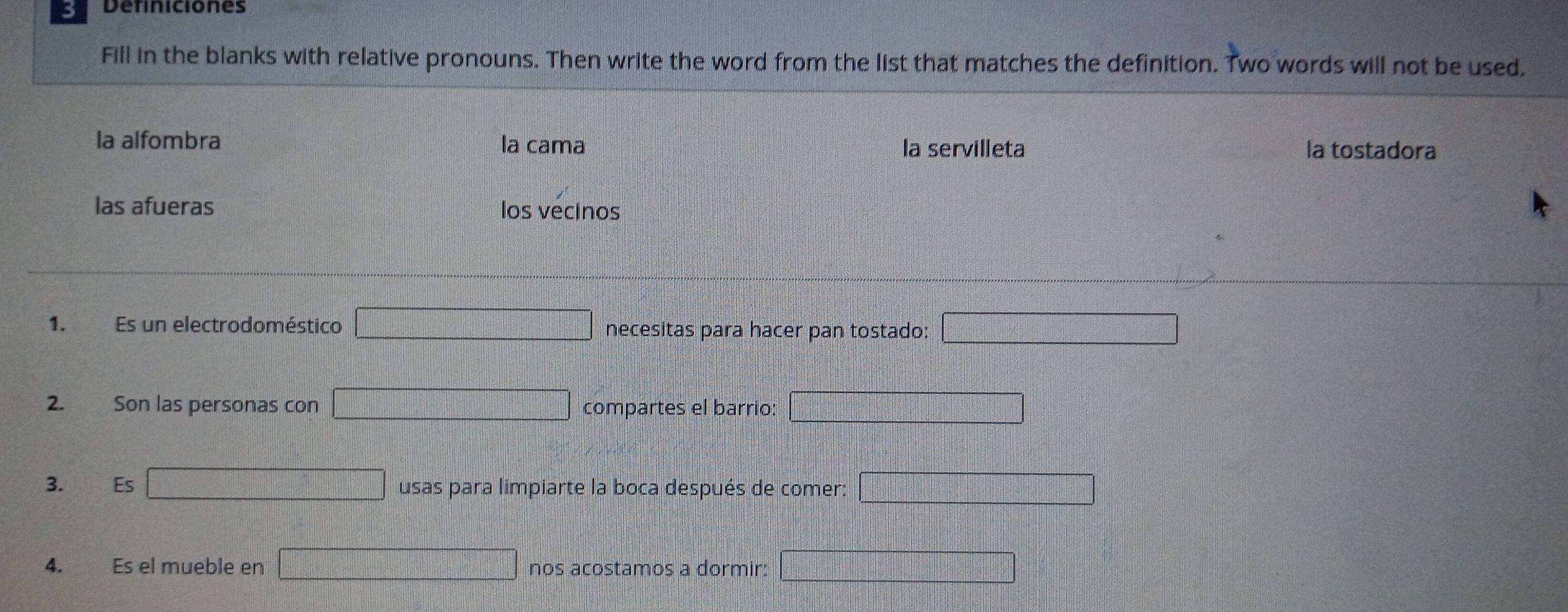 Solved: Definiciones Fill in the blanks with relative pronouns. Then ...