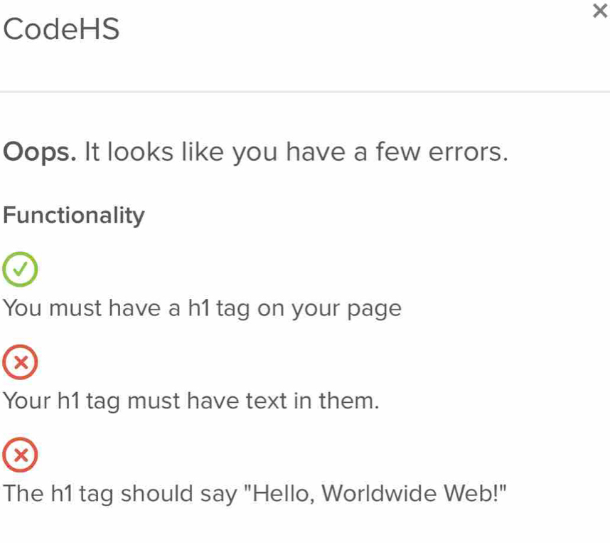 Resuelto:× CodeHS Oops. It looks like you have a few errors ...