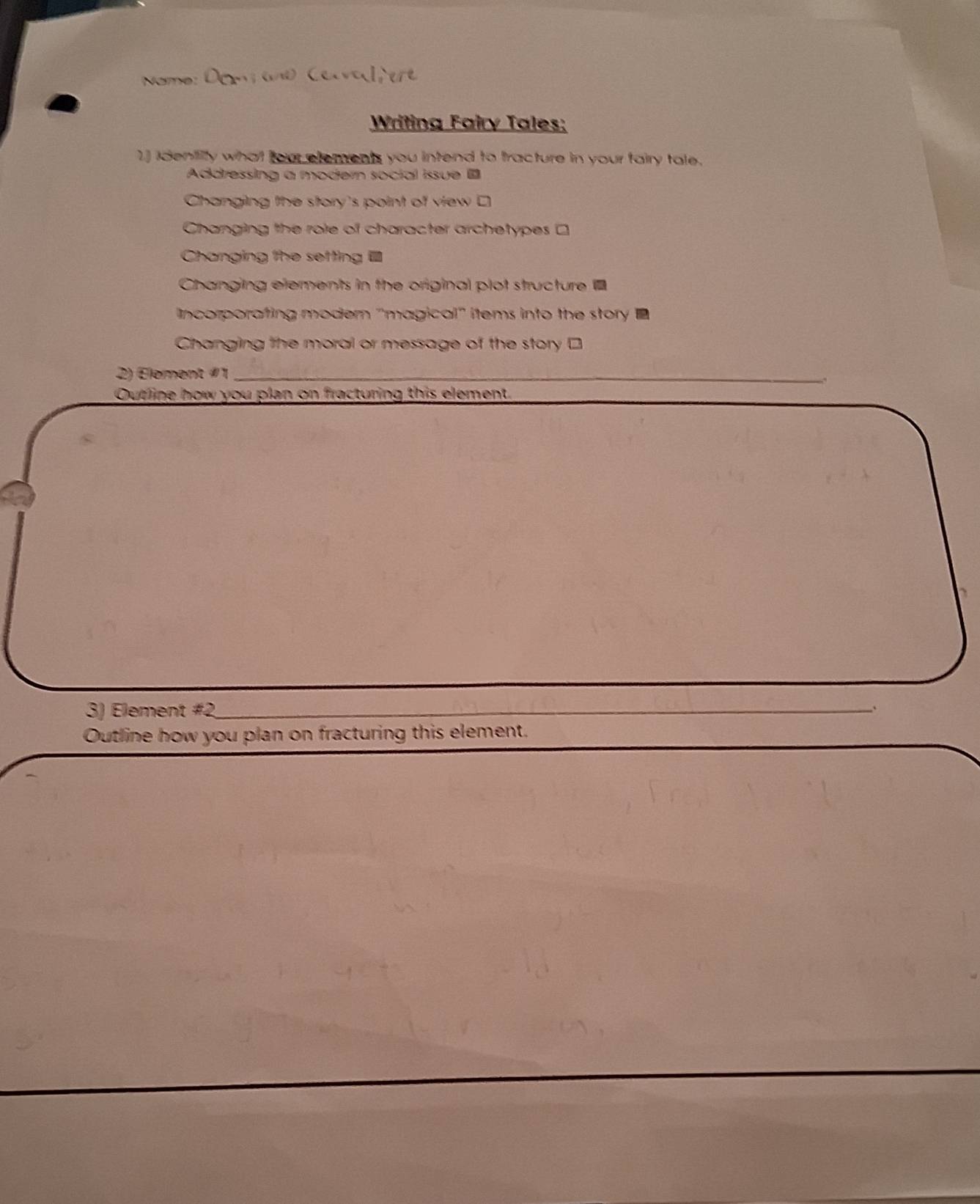 Solved: Name: Writing Fairy Tales; 1] identity what four elements you ...