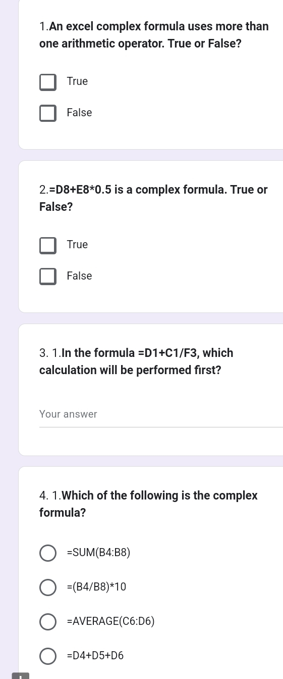 Solved: An excel complex formula uses more than one arithmetic operator ...