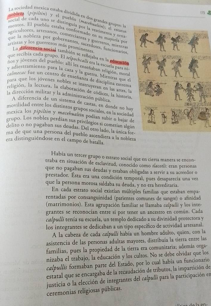Resuelto:175 La sociedad mexica estaba dividida en dos grandes grupos ...