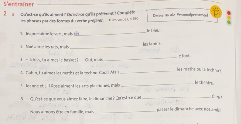 Gelöst:S'entraîner 2 a Qu'est-ce qu'ils aiment? Qu'est-ce qu'ils ...