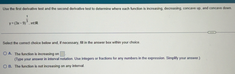Solved: Use the first derivative test and the second derivative test to ...