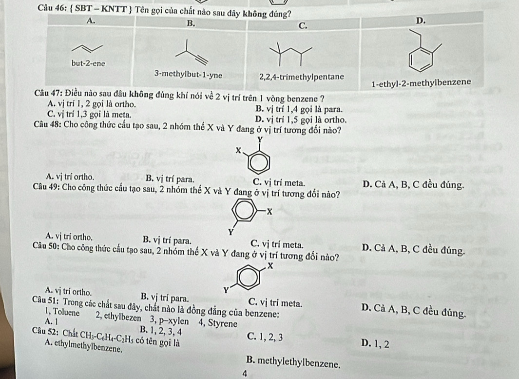 Giải quyết:đúng khí nói về 2 vị trí trên 1 vòng benzene ? A. vị trí 1 ...