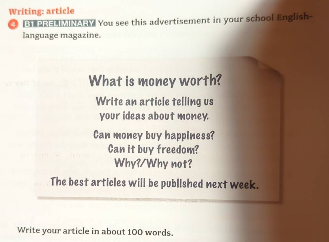 Risolto:Writing: article 4 BT PRELMINARY You see this advertisement in ...