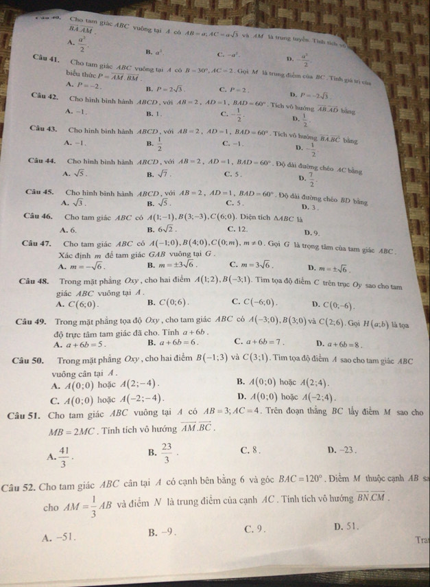 Giải quyết:overline BA.overline AM. Câo 40. Cho tam giác ABC vuông tại ...
