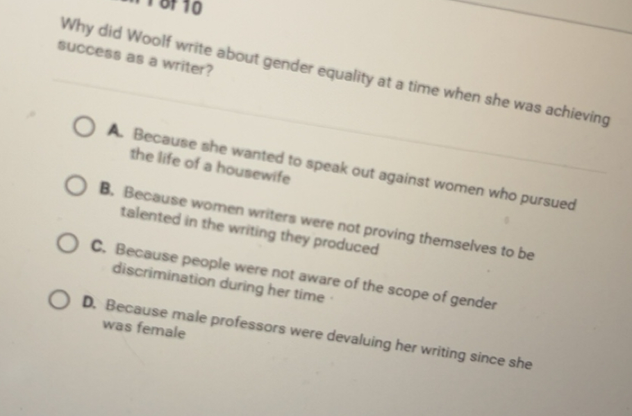 Solved: success as a writer? Why did Woolf write about gender equality ...