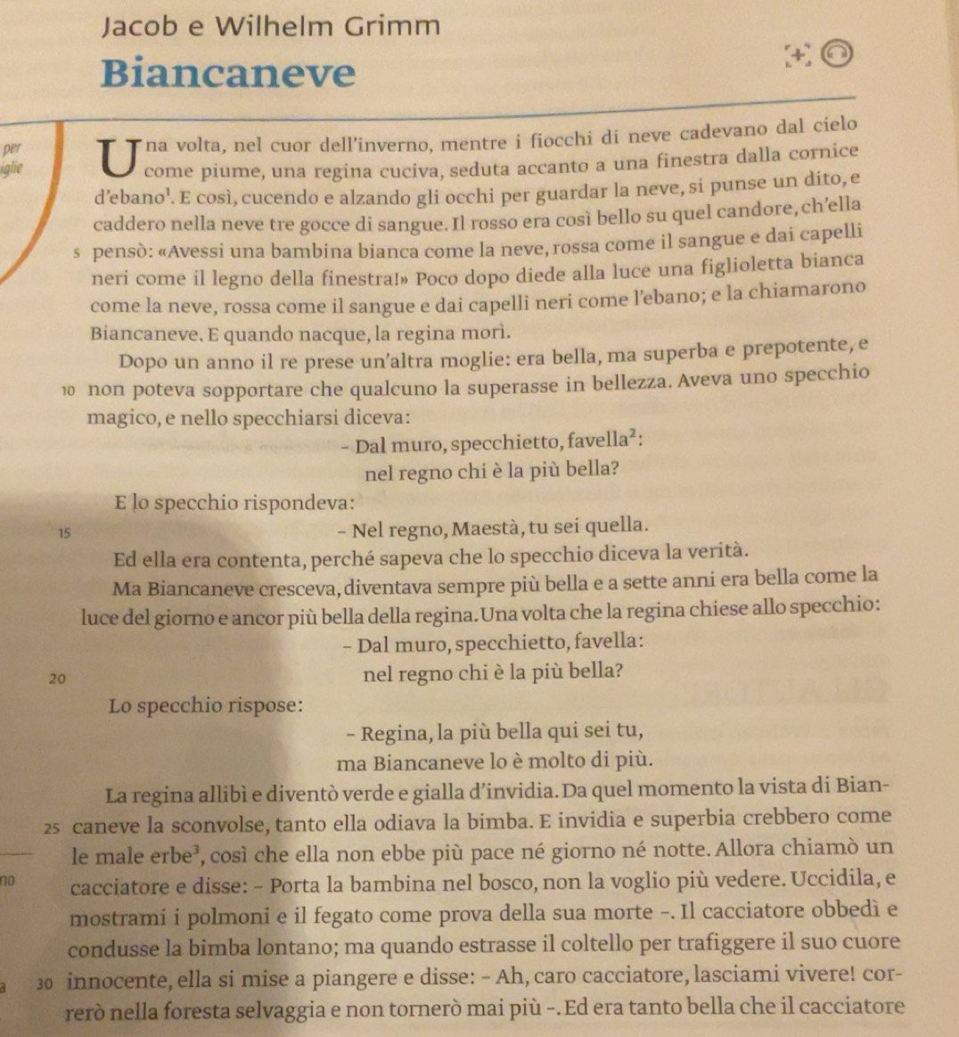 Risolto:Jacob e Wilhelm Grimm Biancaneve H⑥ iglie τ na volta, nel cuor ...