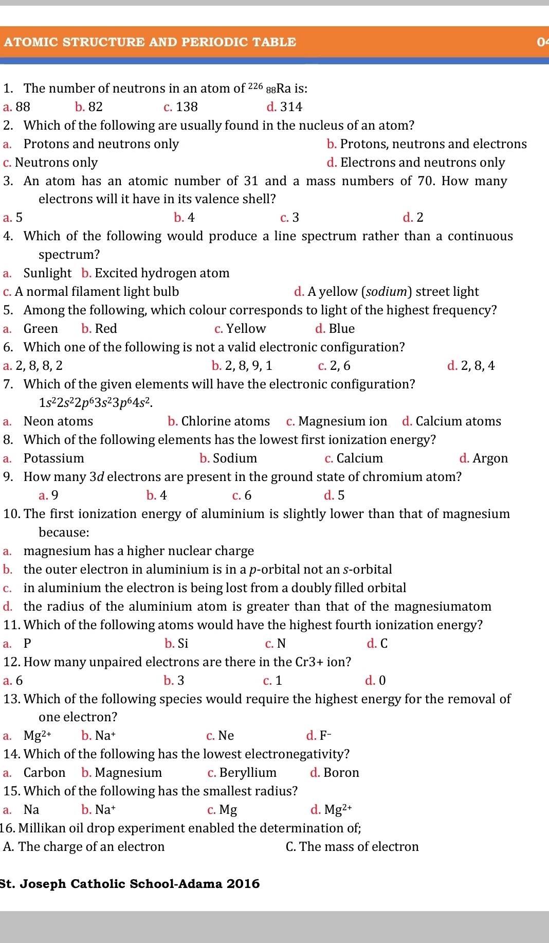 Résolu :ATOMIC STRUCTURE AND PERIODIC TABLE 0 1. The number of neutrons ...