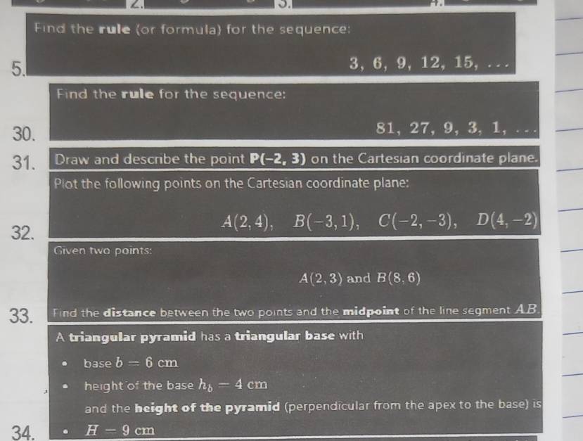 Solved: ∠. o. Find the rule (or formula) for the sequence: 5. 3, 6, 9, 12, 15, ... Find the ru ...