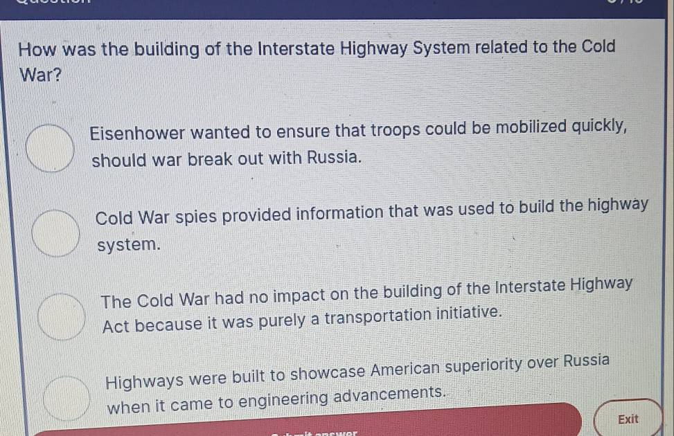 Solved: How was the building of the Interstate Highway System related ...