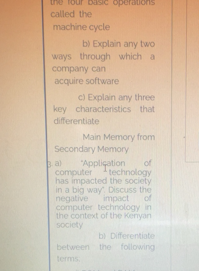 Solved: the four basic operations called the machine cycle b) Explain ...