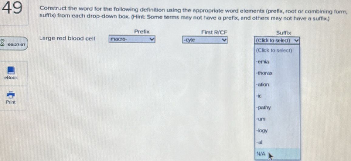 Solved: Construct the word for the following definition using the ...