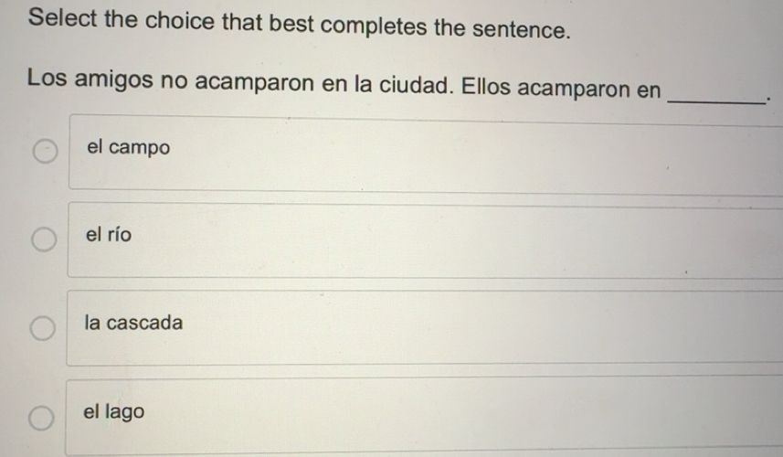 Solved: Select the choice that best completes the sentence. _ Los ...