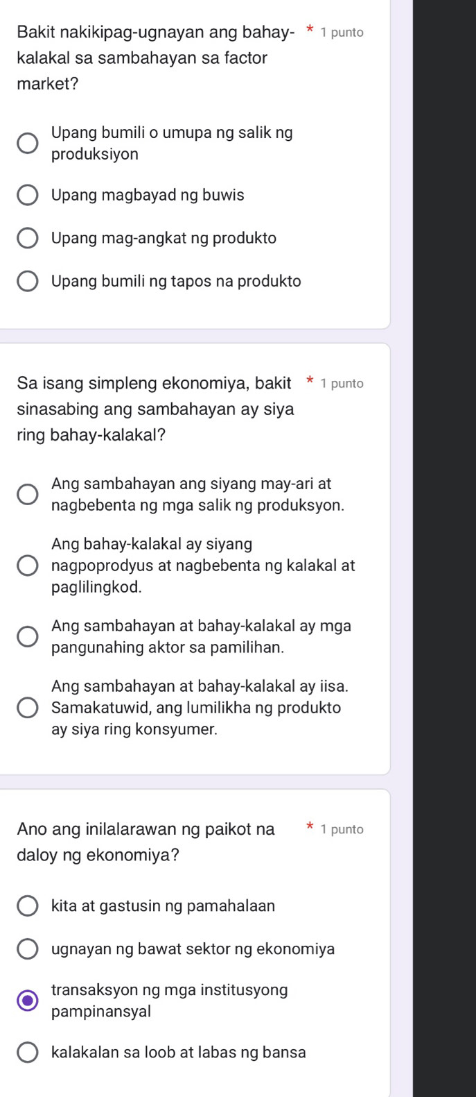 Solved: Bakit nakikipag-ugnayan ang bahay- * 1 punto kalakal sa ...
