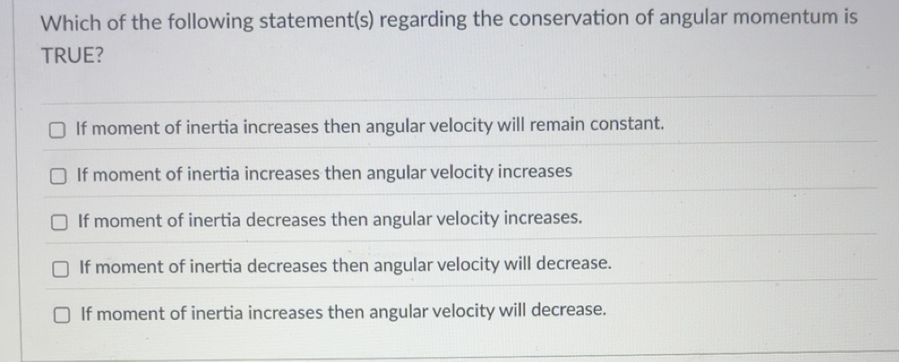 Solved: Which of the following statement(s) regarding the conservation ...