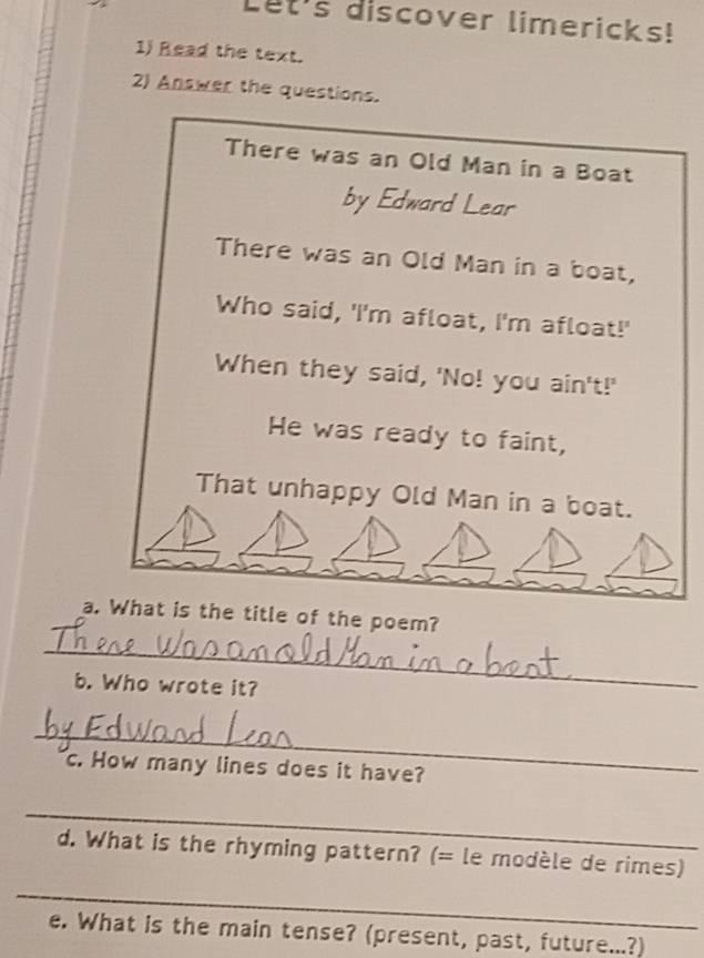 Résolu :Let's discover limericks! 1) Read the text. 2) Answer the ...