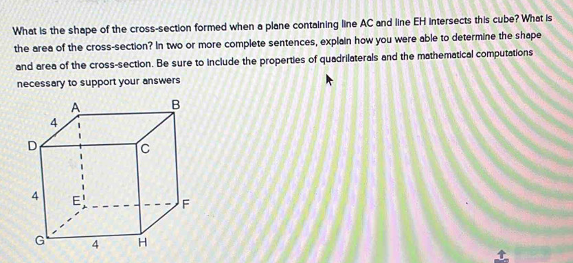 Solved: What is the shape of the cross-section formed when a plane containing line AC and line ...