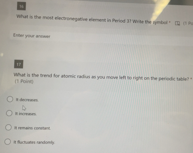 Solved: What is the most electronegative element in Period 3? Write the ...